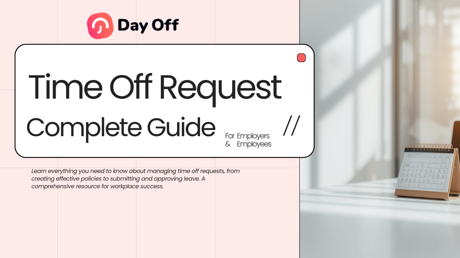 Time Off Request: Guide for Employers and Employees - Day Off